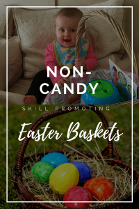 Non-Candy, Skill Promoting Easter Gift Ideas | OT Mom Says